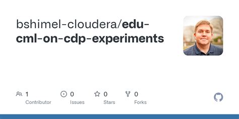 Github Bshimel Cloudera Edu Cml On Cdp Experiments