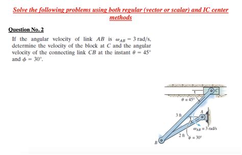 Solved Solve The Following Problems Using Both Regular Vector Or Scalar Course Hero