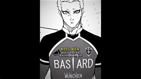 Noel Noa Use Isagi To Awaken Kaiser🥶 Blue Lock Manga Edit Youtube