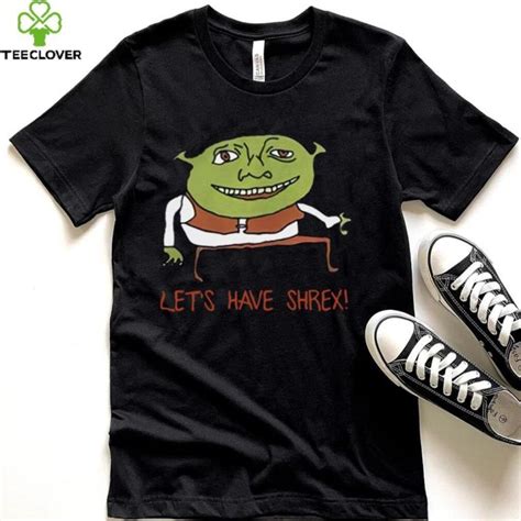Lets Have Shrex Teeclover