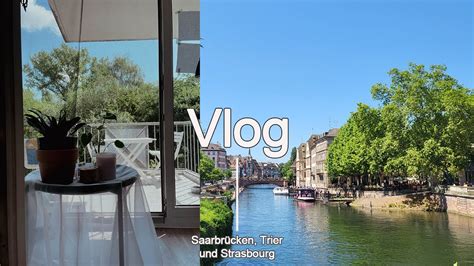 독일 유학생 브이로그 🇩🇪 자브뤼켄 트리어 🇫🇷 스트라스부르 당일치기 여행 9유로로 전국 여행할 수 있는 독일 Youtube