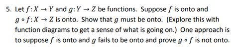 Solved 5 Let Fx → Y And G Y → Z Be Functions Suppose F