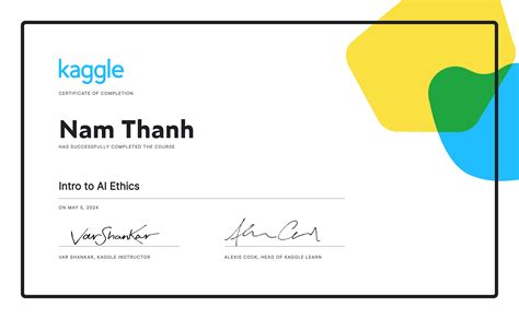 Nam Thanh Completed The Intro To AI Ethics Course On Kaggle