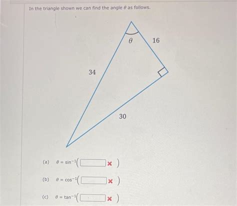 Solved In The Triangle Shown We Can Find The Angle θ As