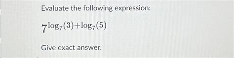 Solved Evaluate The Following Chegg