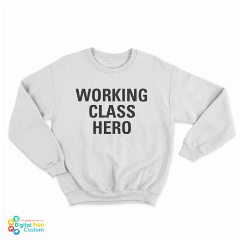John Lennon Working Class Hero Sweatshirt Digitalprintcustom
