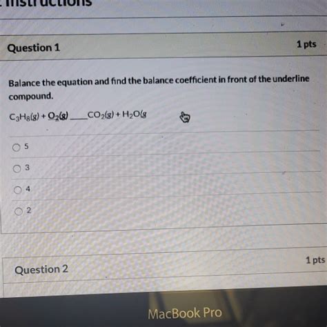 Misli Uclions Question 1 1 Pts Balance The Equation And Find The