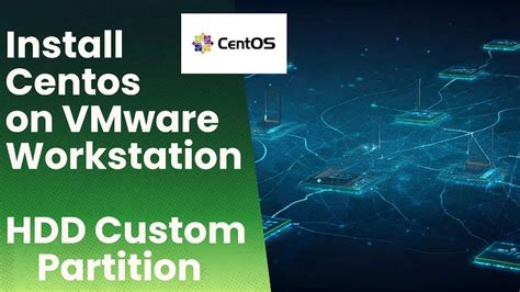 Install Centos On Vmware Workstation Youtube