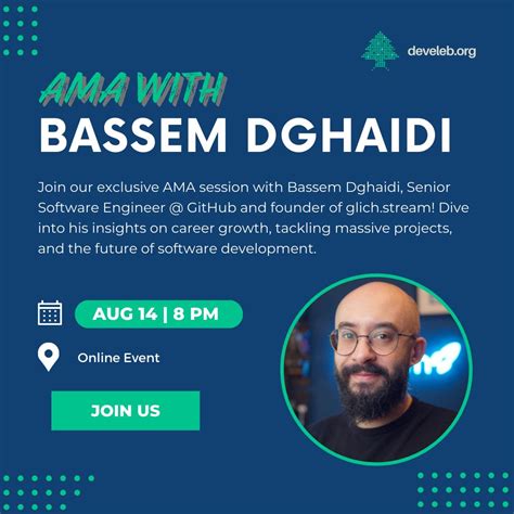 Develeb On Linkedin Join Us For An Exclusive Ama Session With The Brilliant Bassem Dghaidi