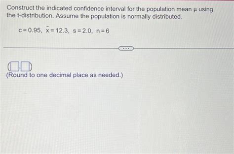 Solved Construct The Indicated Confidence Interval For The Chegg