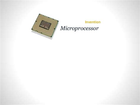 Invention Microprocessor