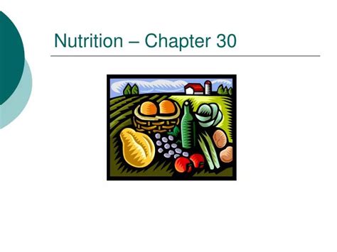 Ppt Nutrition Chapter 30 Powerpoint Presentation Free Download