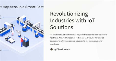 Revolutionizing Industries With Iot Solutions