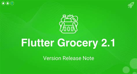 Flutter Grocery V21 Version Release Panacea Soft