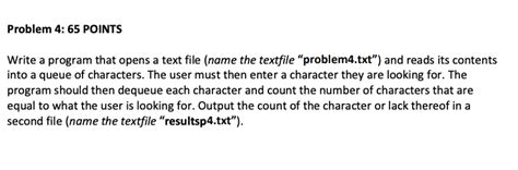 Solved Problem 4 65 Points Write A Program That Opens A