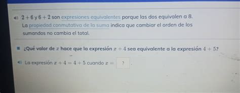 Solved Y Son Expresiones Equivalentes Porque Las Dos Equivalen A La Propiedad