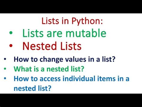 Python Lists : Nested Lists | What is Nested Lists | How to access items | Lists are mutable ...