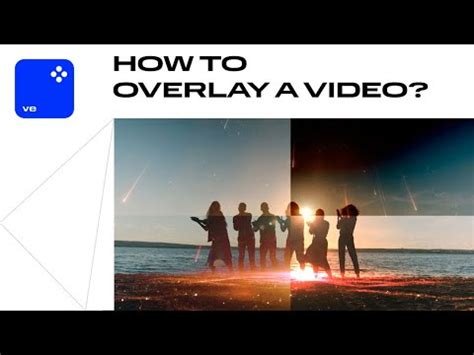 How To Overlay A Video Easy Steps Youtube