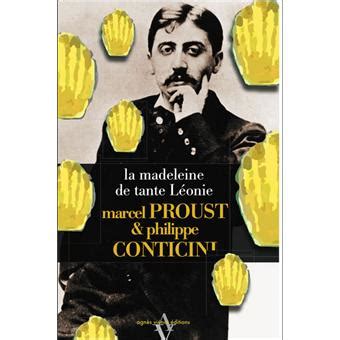 La madeleine de tante Léonie broché Marcel Proust Philippe