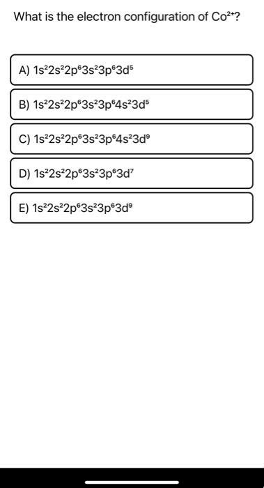 Solved What Is The Electron Configuration Of Co2 A 1s
