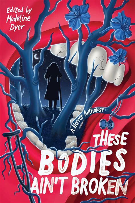 These Bodies Aint Broken A Ya Horror Anthology