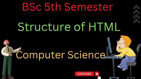 Structure Of Html Introduction Of Html Bsc 5th Semester Computer