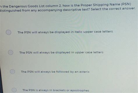 Solved The Dangerous Goods List Column 2 How Is The Proper Shipping