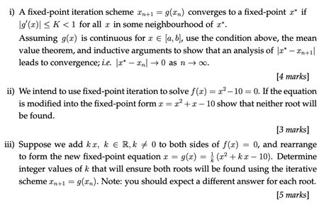 Solved I A Fixed Point Iteration Scheme Xn G In Chegg