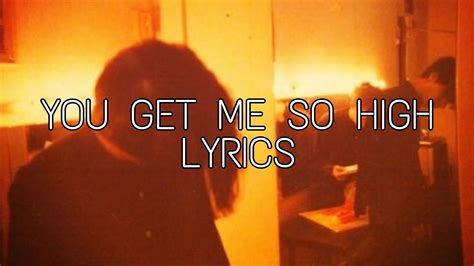 The Neighbourhood You Get Me So High Lyrics Youtube