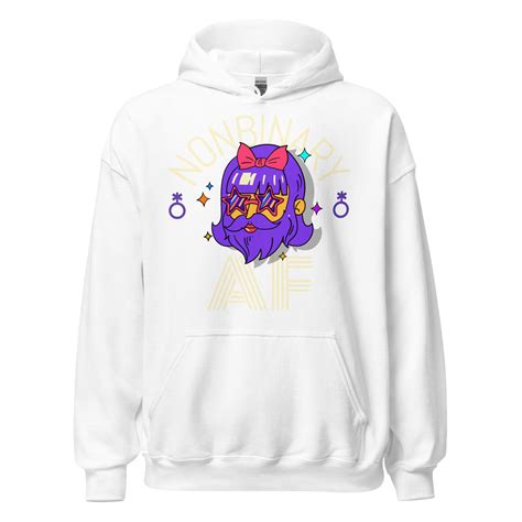 Nonbinary Af Unisex Hoodie Queer In The World The Shop