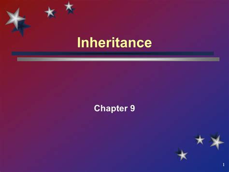1 inheritance chapter 9 2 what you will learn software reusability