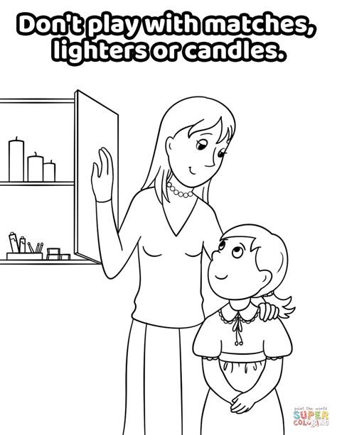 Dont Play With Matches Lighters Or Candles Coloring Page Free