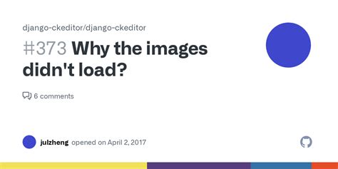 Why The Images Didnt Load · Issue 373 · Django Ckeditordjango Ckeditor · Github