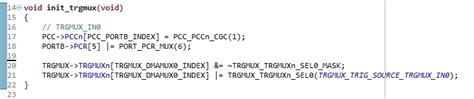 s32k144 dmamux trigger source without trgmux how to use trgmux in0 to