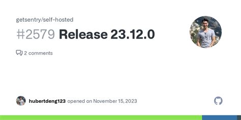 Release 23120 · Issue 2579 · Getsentryself Hosted · Github