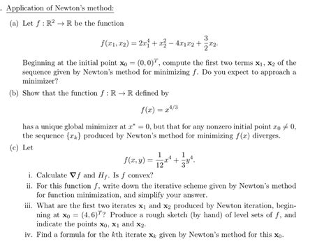 Solved Application Of Newtons Method A Let F R2 → R Be