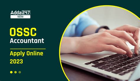Ossc Accountant Apply Online 2023 Apply Steps For Accountant