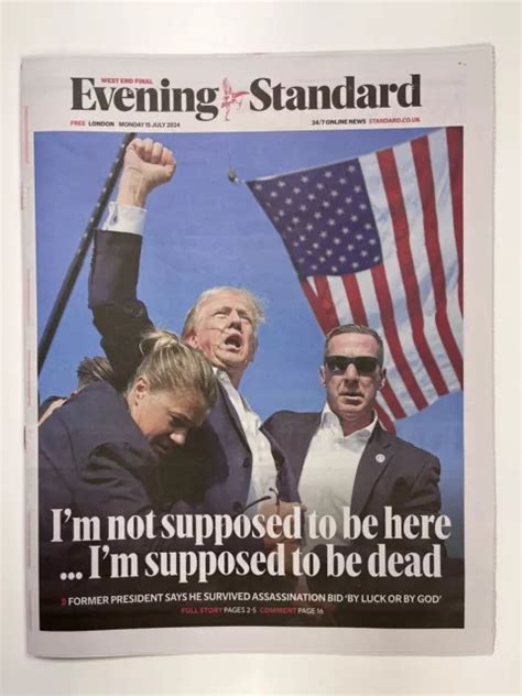 President Donald Trump Assassination Attempt Uk Evening Standard July