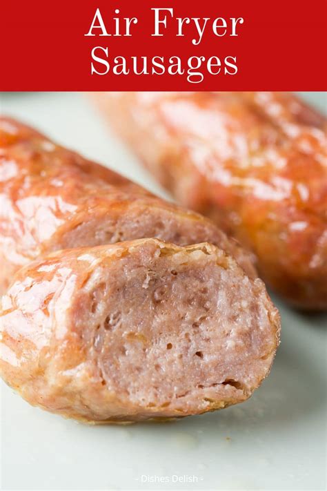 Air Fryer Sausages Dishes Delish