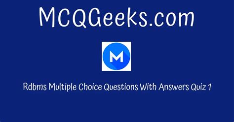 Practice Rdbms Multiple Choice Questions Quiz 1