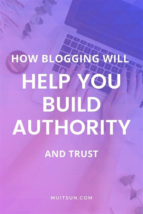 How Blogging Builds Authority And Trust