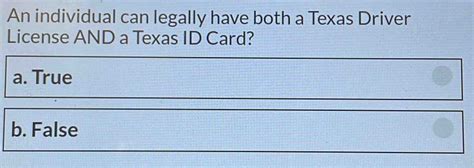 Solved An Individual Can Legally Have Both A Texas Driver License And