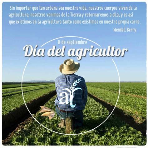 Las Mejores 63 Ideas De Frases De Agricultura Frases De Agricultura