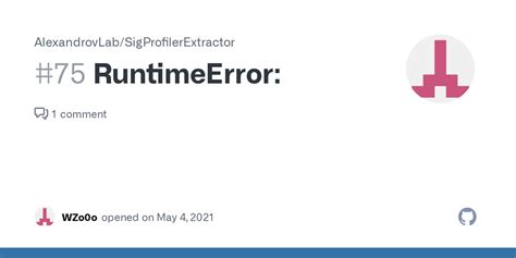 Runtimeerror · Issue 75 · Alexandrovlabsigprofilerextractor · Github