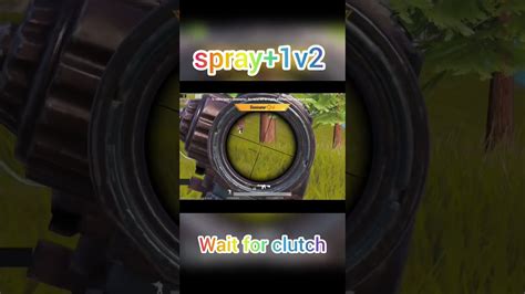 Spray 1v2 Clutch In Bgmi Bgmi Shorts 1ontrending Clutch