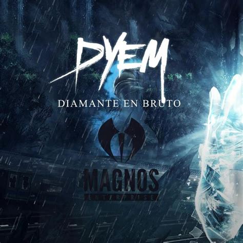 Dyem Diamante En Bruto Lyrics And Tracklist Genius