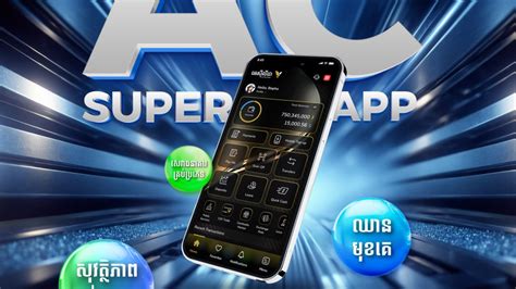 Acleda Enhances Digital Banking With Feature Rich Ac Super App Kiripost