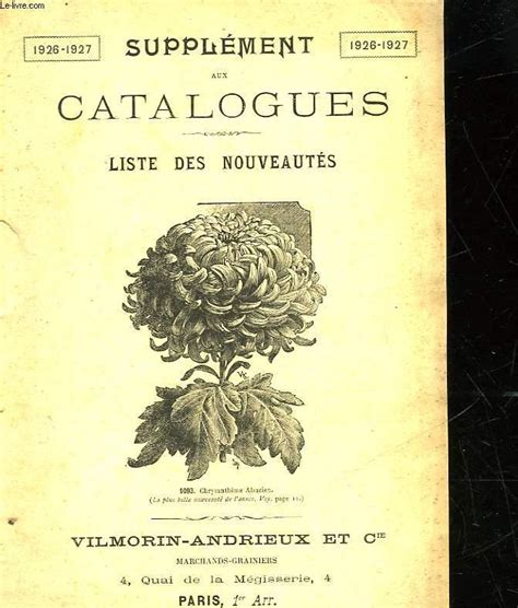Supplement Aux Catalogues Liste Des Nouveautes Vilmorin Andrieux Et Cie By