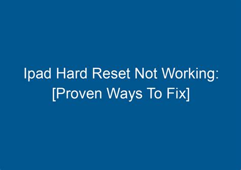 Ipad Hard Reset Not Working Proven Ways To Fix Digitalhow