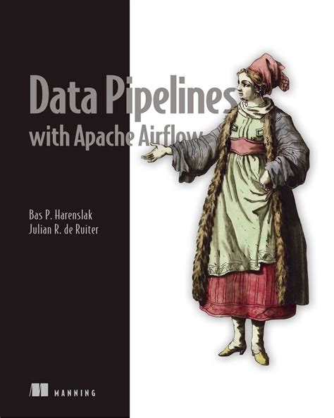 Buy Data Pipelines With Apache Airflow Book In Excellent Condition At